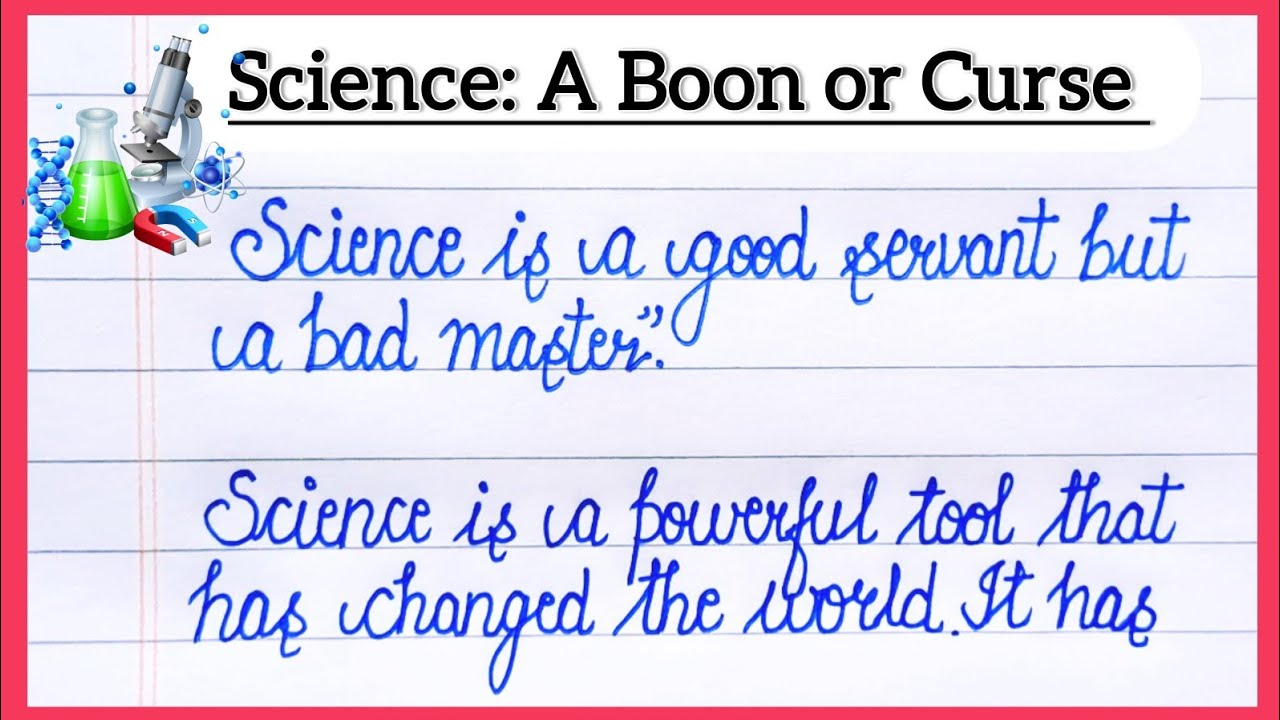 Science A Boon or Bane Essay in English || Is science a blessing or a ...