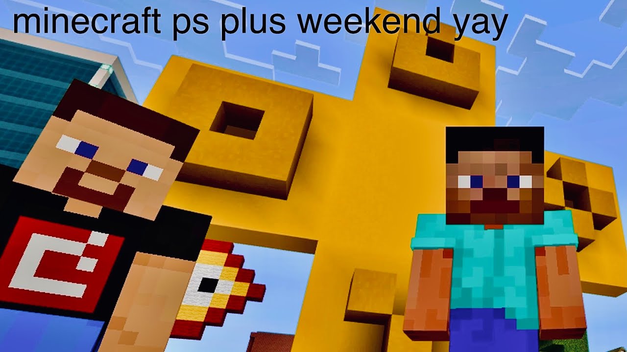 Minecraft ps plus weekend means people can come to my creative world ...