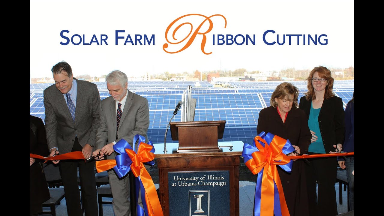 Solar Farm Ribbon Cutting Ceremony at the University of Illinois at ...