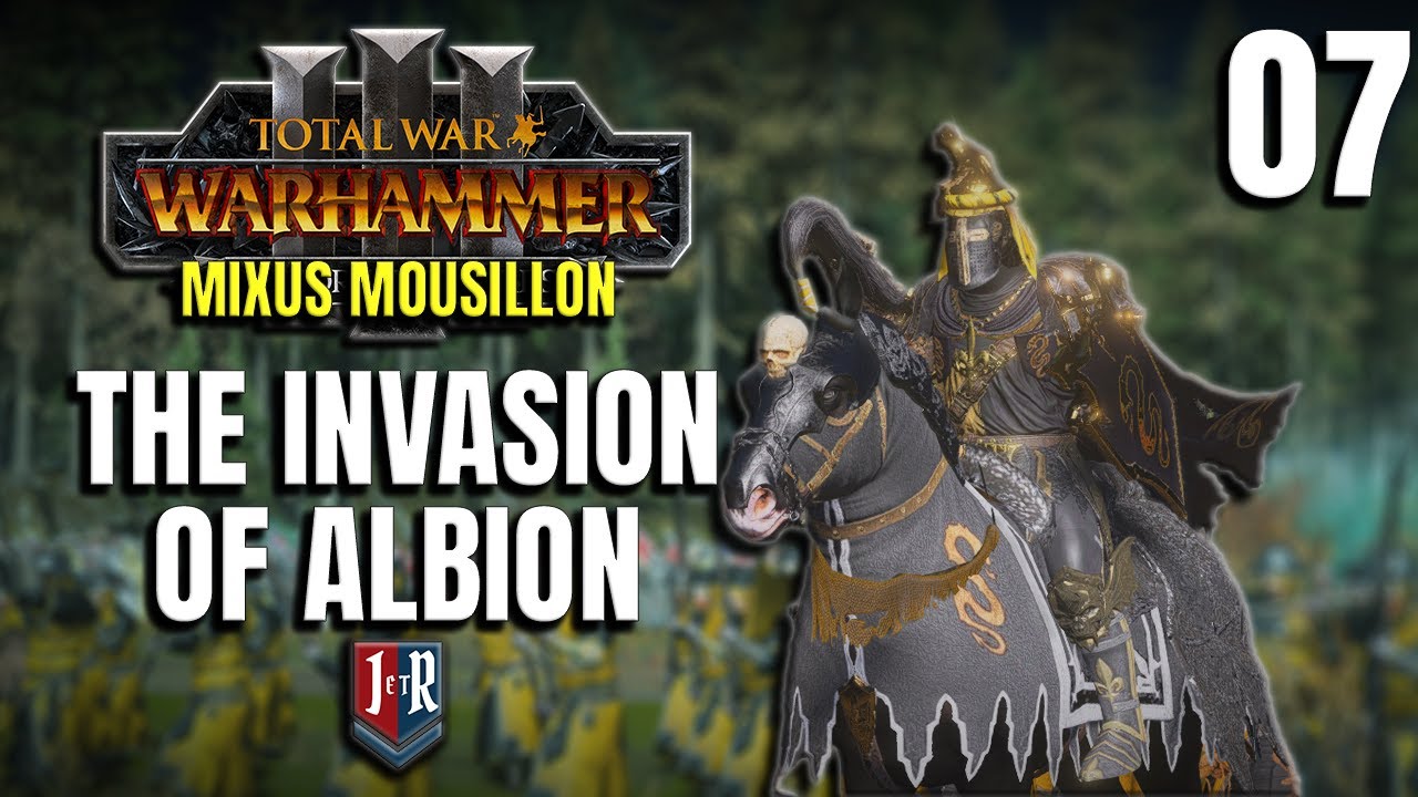 THE INVASION OF ALBION - Mixu's Mousillon, Heir to Bretonnia - Total ...