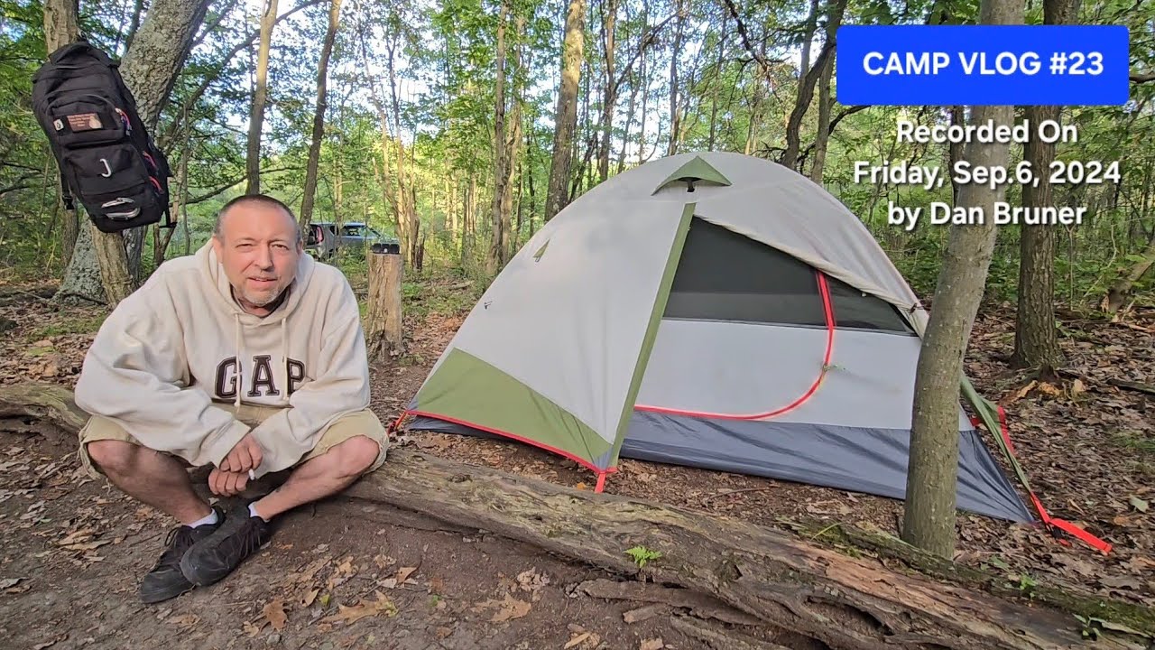 CAMP VLOG #23 - Recorded Friday, Sep.6, 2024 by Dan Bruner - YouTube