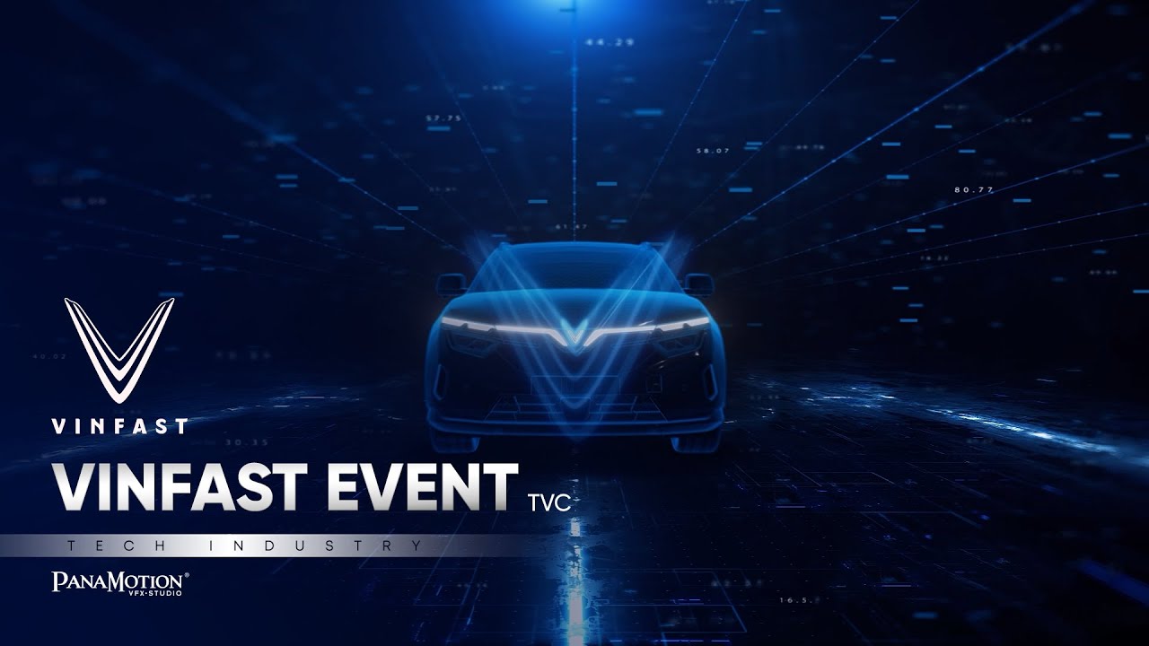 Video Event Vinfast | Tập Đoàn Vingroup | PanaMotion VFX Studio Vietnam ...
