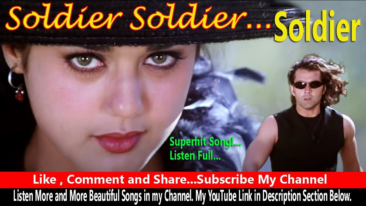 Soldier Soldier Song | Soldier | Love Song | Popular Hindi Song ...