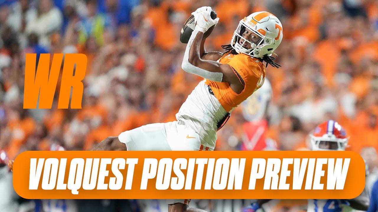 2025 Volquest Position Preview: Wide Receivers I Tennessee Football I ...