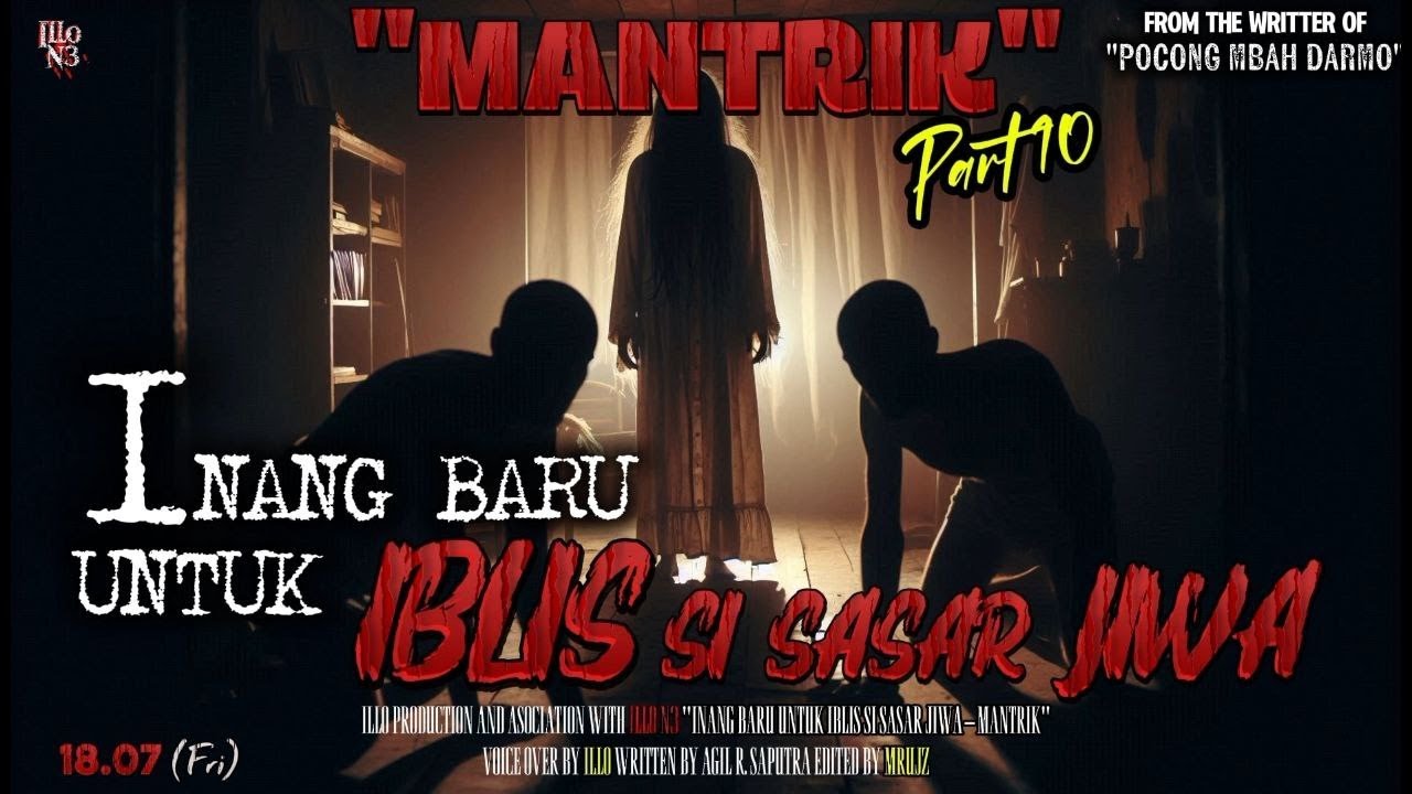 Inang Baru Untuk Iblis Sasar Jiwa || Mantrik Part 10 (TAMAT) - YouTube