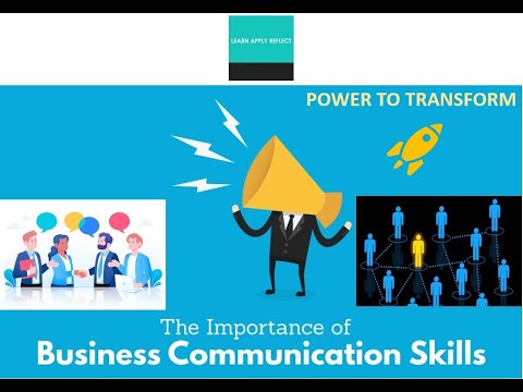 Effective Business Communication Skills Course || Learn Apply Reflect ...