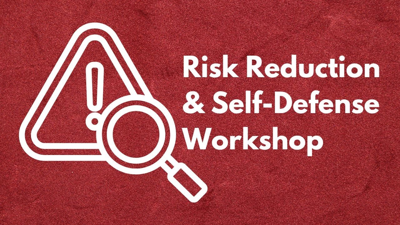 Risk Reduction and Self-Defense Course - YouTube