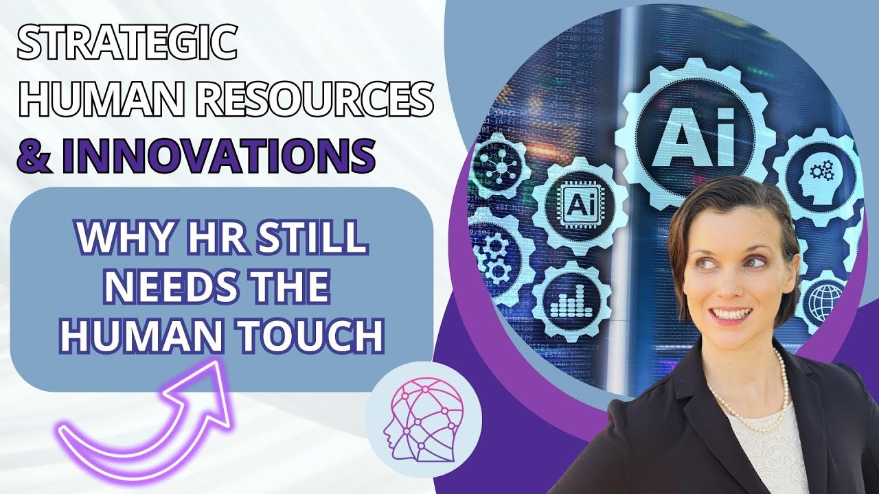 Why HR Still Needs the Human Touch - YouTube