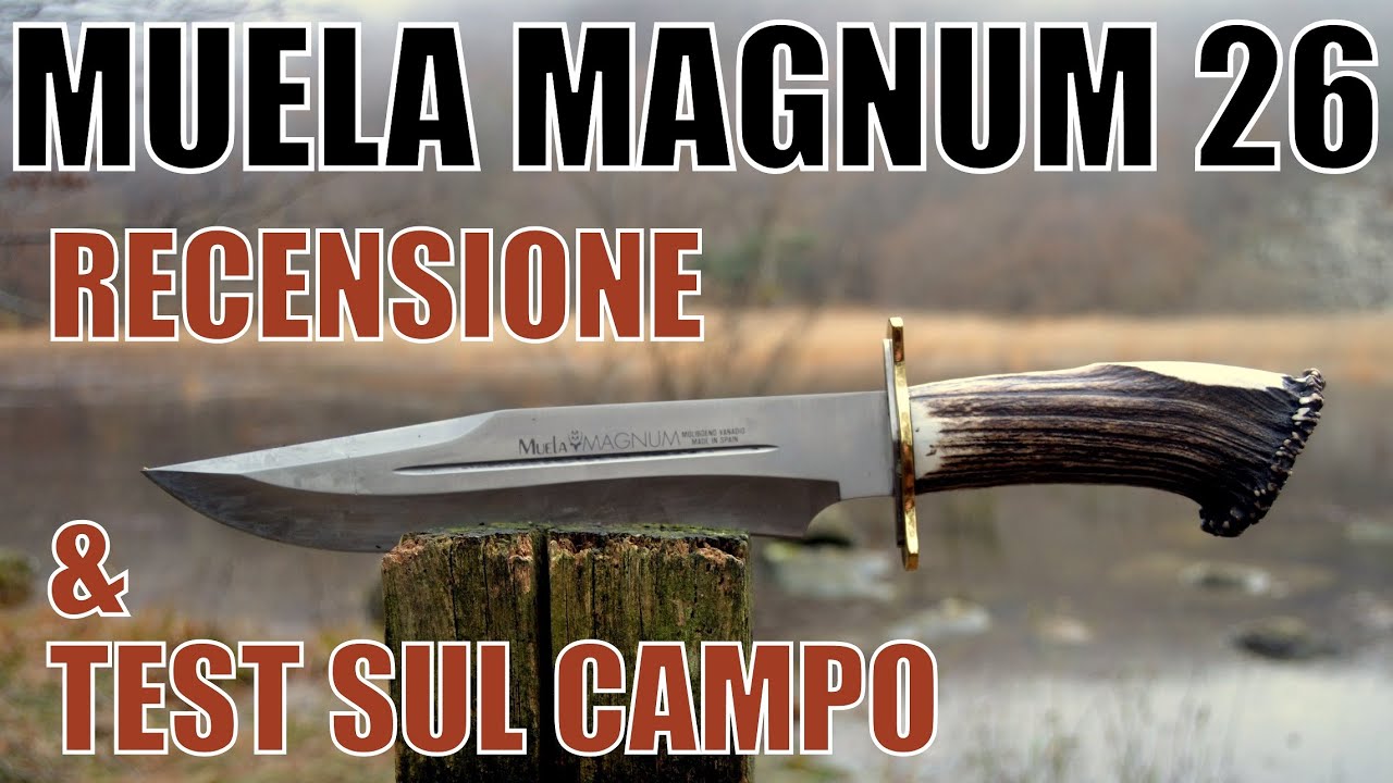 Muela Magnum 26 Unboxing e Test sul Campo W/ENG SUBS - YouTube