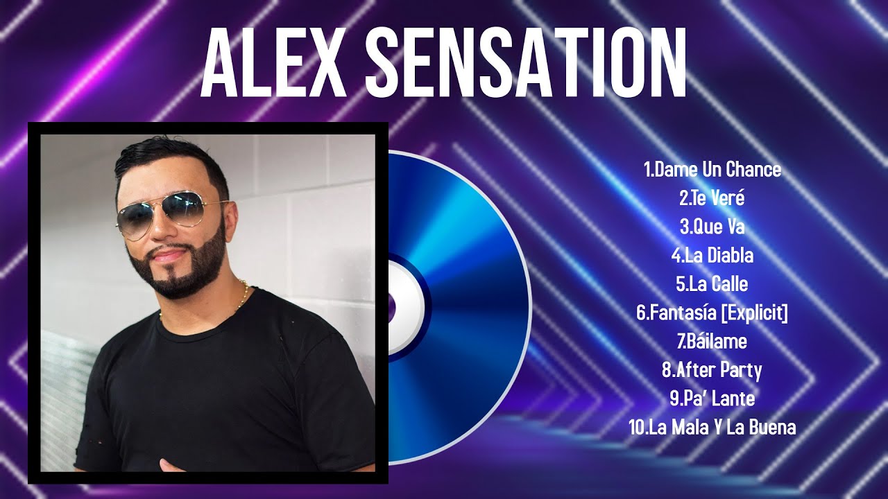Greatest Hits Alex Sensation álbum completo 2024 ~ Mejores artistas ...