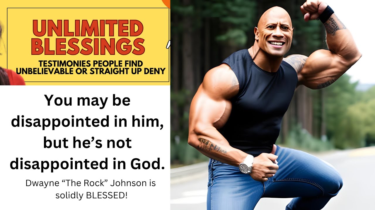 Dwayne Johnson's Unshakable Faith: A Testimony of God's Unlimited ...