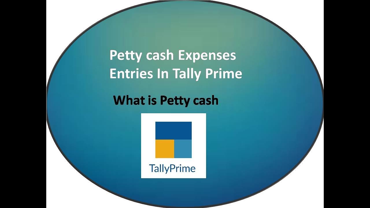How To Enter Petty Cash Expenses In Tally Prime In Telugu What Is how-to-enter-petty-cash-expenses-in-tally-prime-in-telugu-what-is