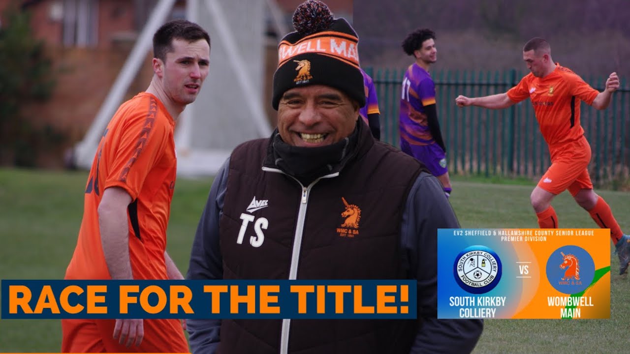 RACE FOR THE TITLE! - South Kirkby Colliery vs Wombwell Main Football ...