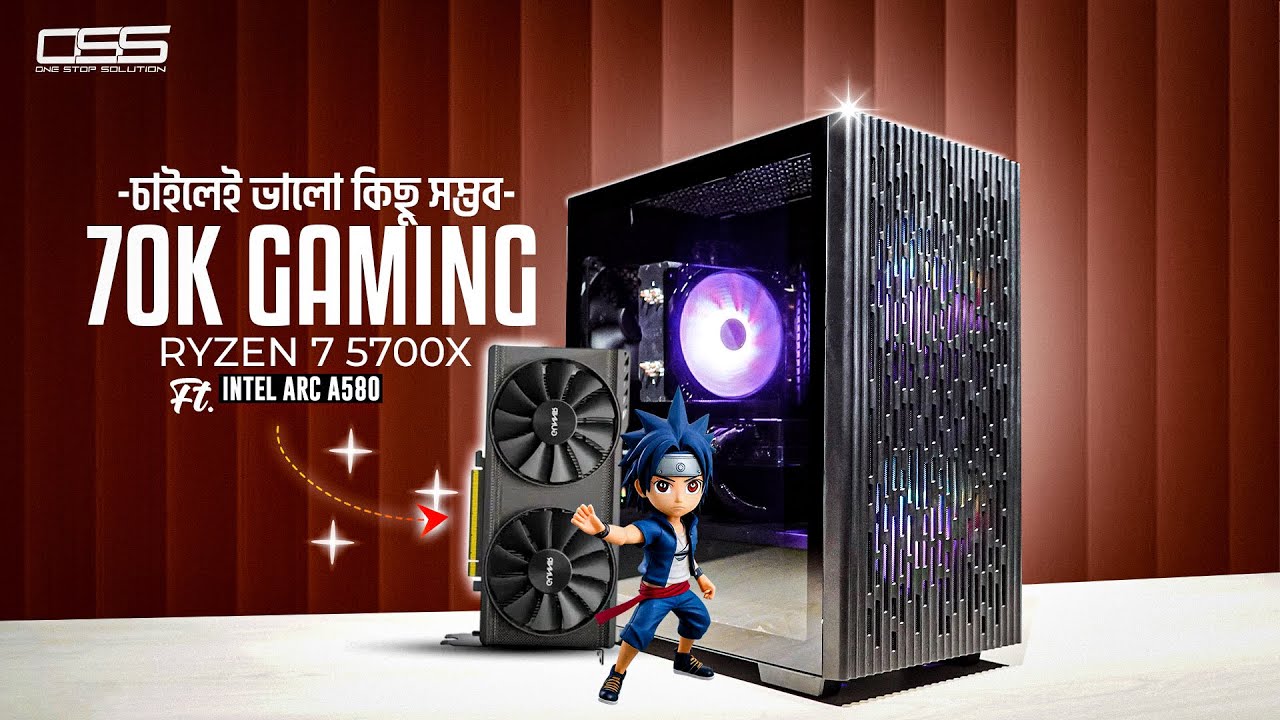 70K GAMING PC BUILD💥Ryzen 7 5700X Ft. Intel Arc A580🔥Best Budget Gaming ...