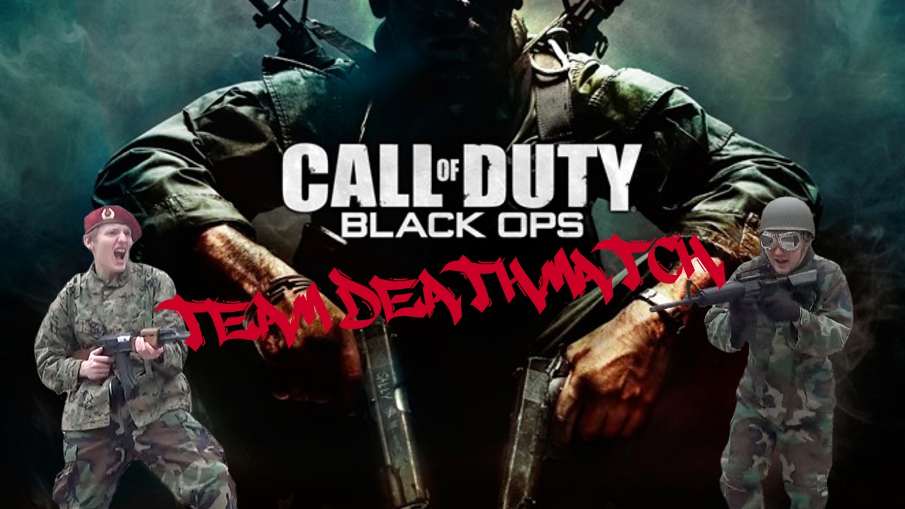 Black Ops 1 Team Deathmatch - YouTube