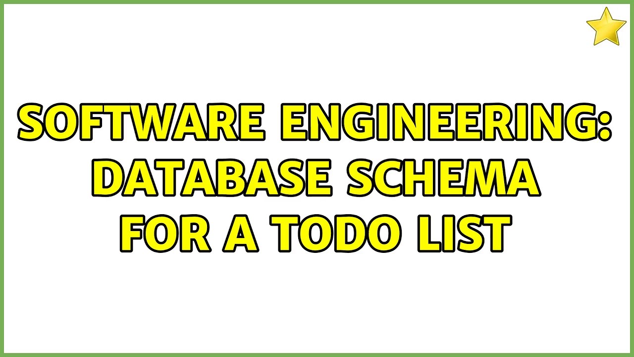 Software Engineering: Database schema for a ToDo list (3 Solutions ...
