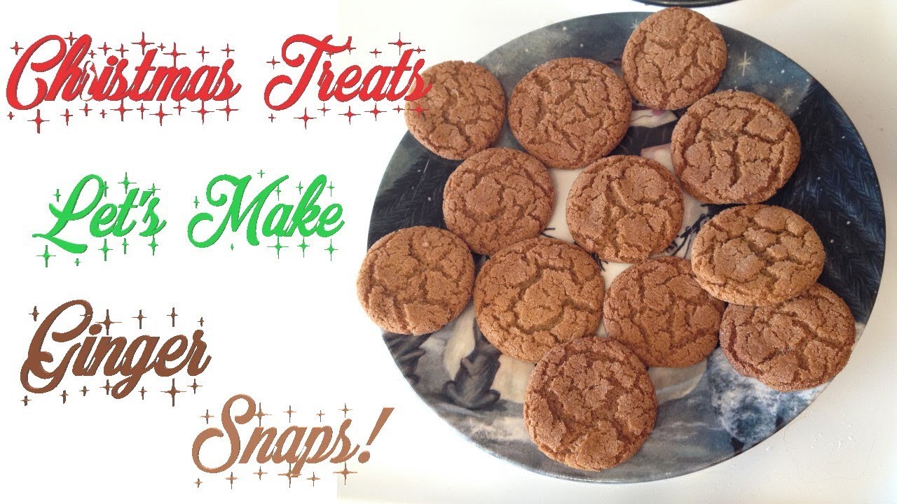 Christmas Treats - Let's Make Ginger Snaps! - YouTube