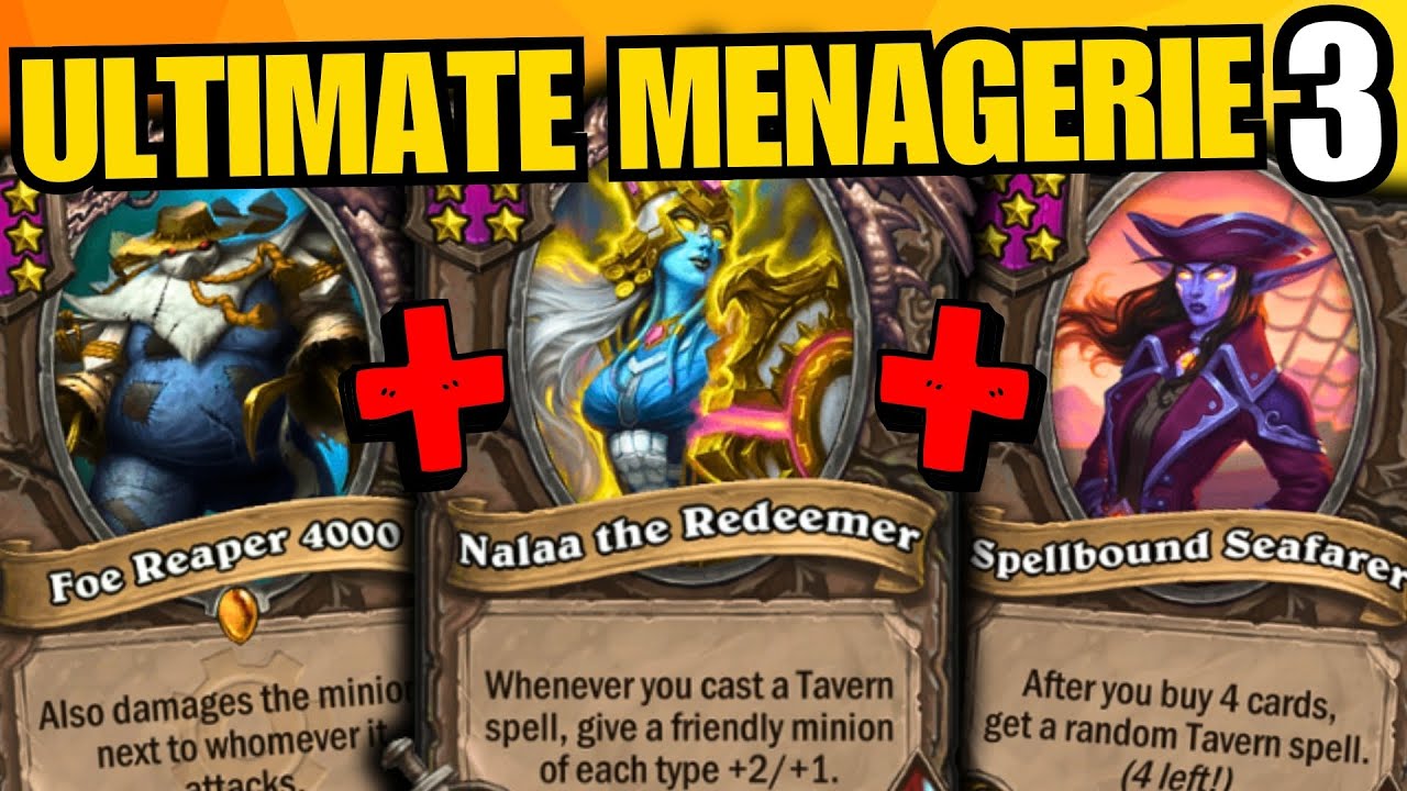 ULTIMATE MENAGERIE 3! Nalaa, Foe Reaper 4000 and Spellbound Seafarer ...