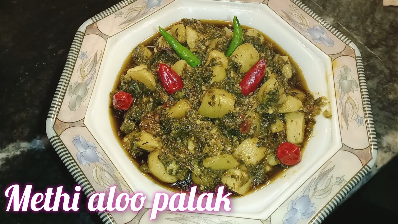 aloo methi palak sabzi recipe | dhapa style aloo methi palak by flavor ...