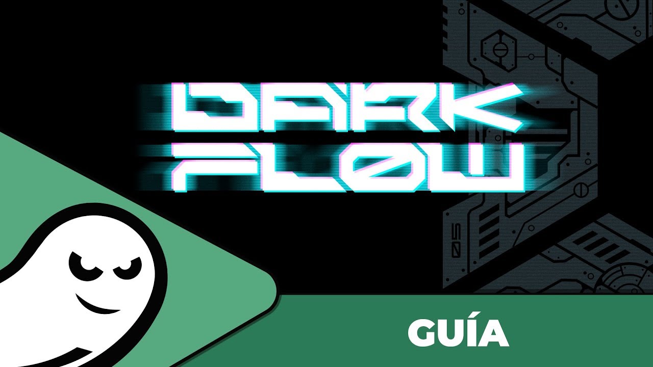 Dark Flow - Guía/Como jugar - YouTube