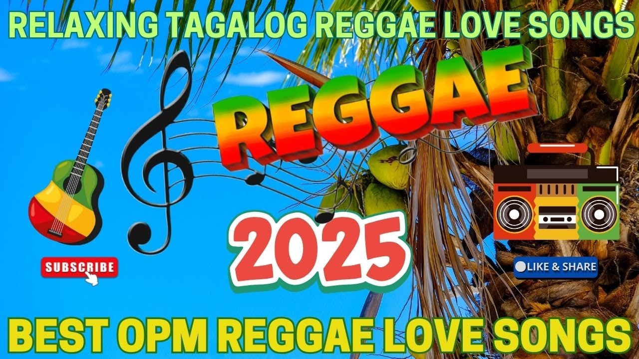 BEST OPM REGGAE LOVE SONGS 2025 🍍 TAGALOG REGGAE MIX 🌿 NONSTOP REGGAE ...