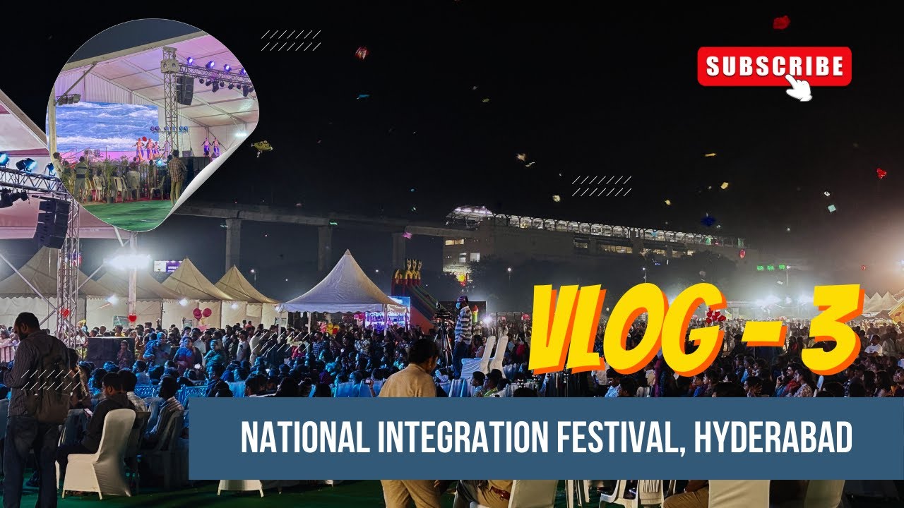 🌏 National Integration Festival 2025 in Hyderabad 🇮🇳 | A Vibrant ...