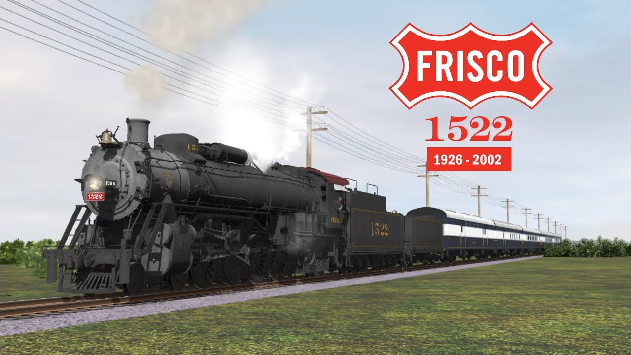 Trainz 2019 Frisco 1522 4-8-2 Evolution Historical Footage. - YouTube