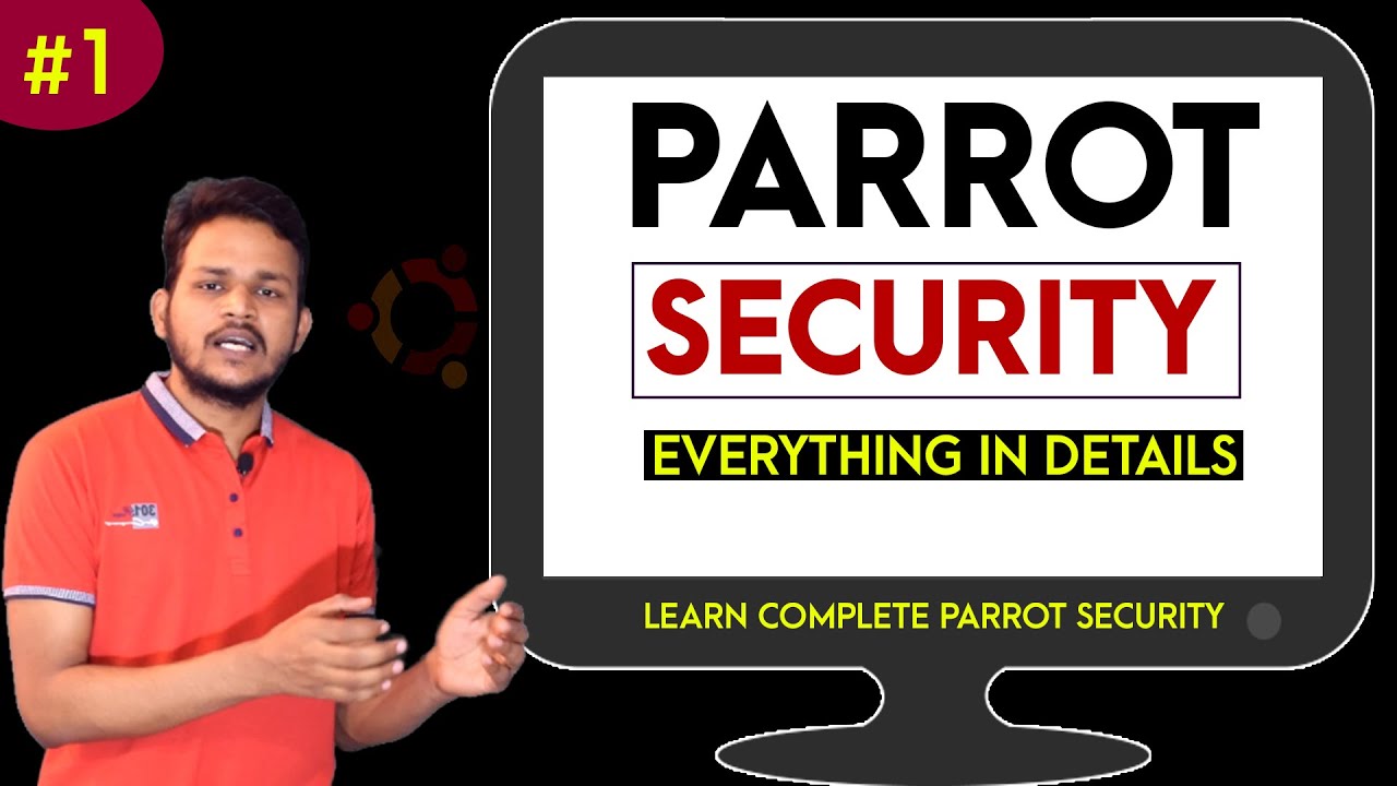 All About Parrot Security OS - 2022 | Learn Complete Parrot OS for ...