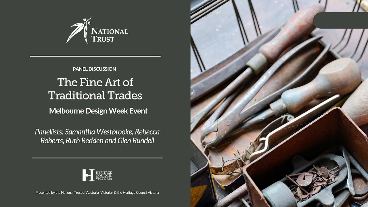 The Fine Art of Traditional Trades | Melbourne Design Week | Panel ...