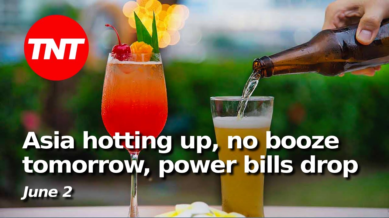 Asia hotting up, alcohol ban Saturday, digital nomad survey - TNT June ...