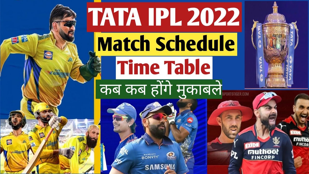 IPL 2022 Match List || IPL 2022 Match Schedule || IPL 2022 Time Table # ...
