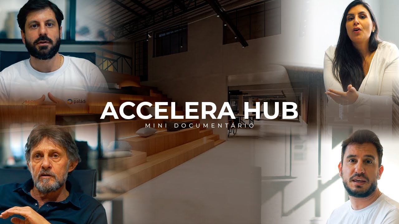 Mini Documentário - ACCELERA HUB - YouTube