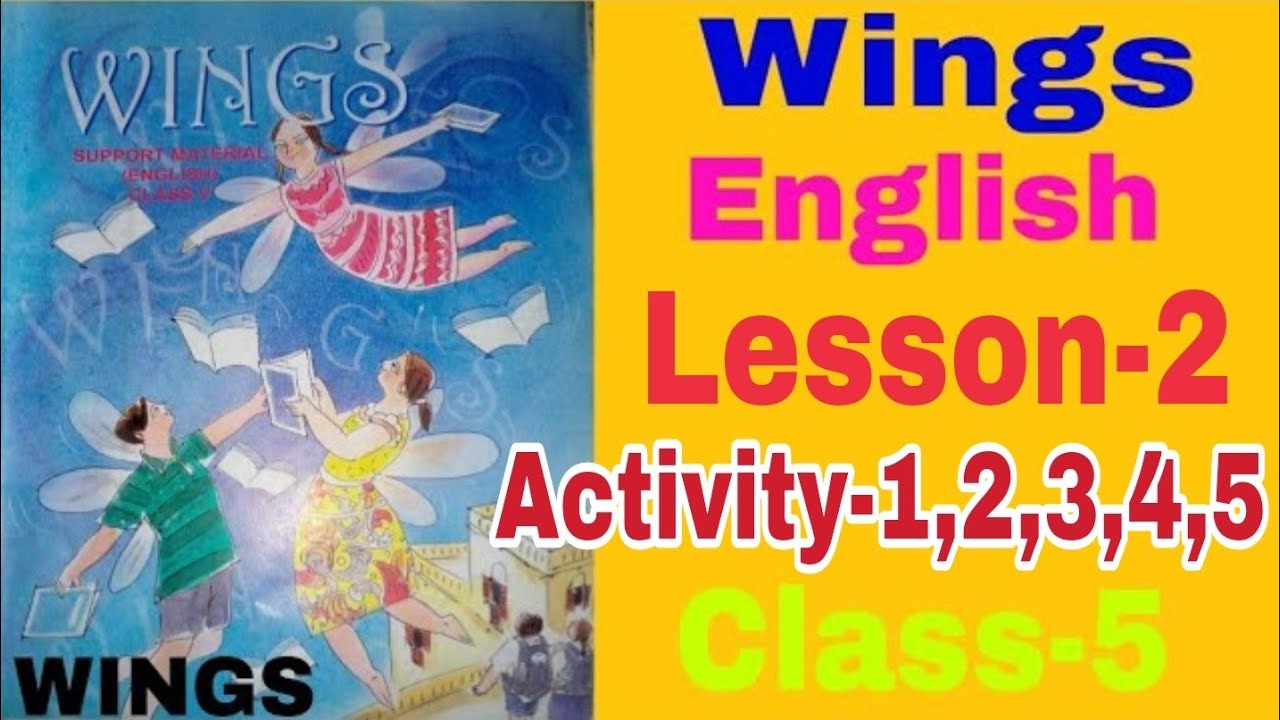 Class 5 WINGS| Lesson-2 |wings book Lesson-2 ||WBBSE||Full solve ...