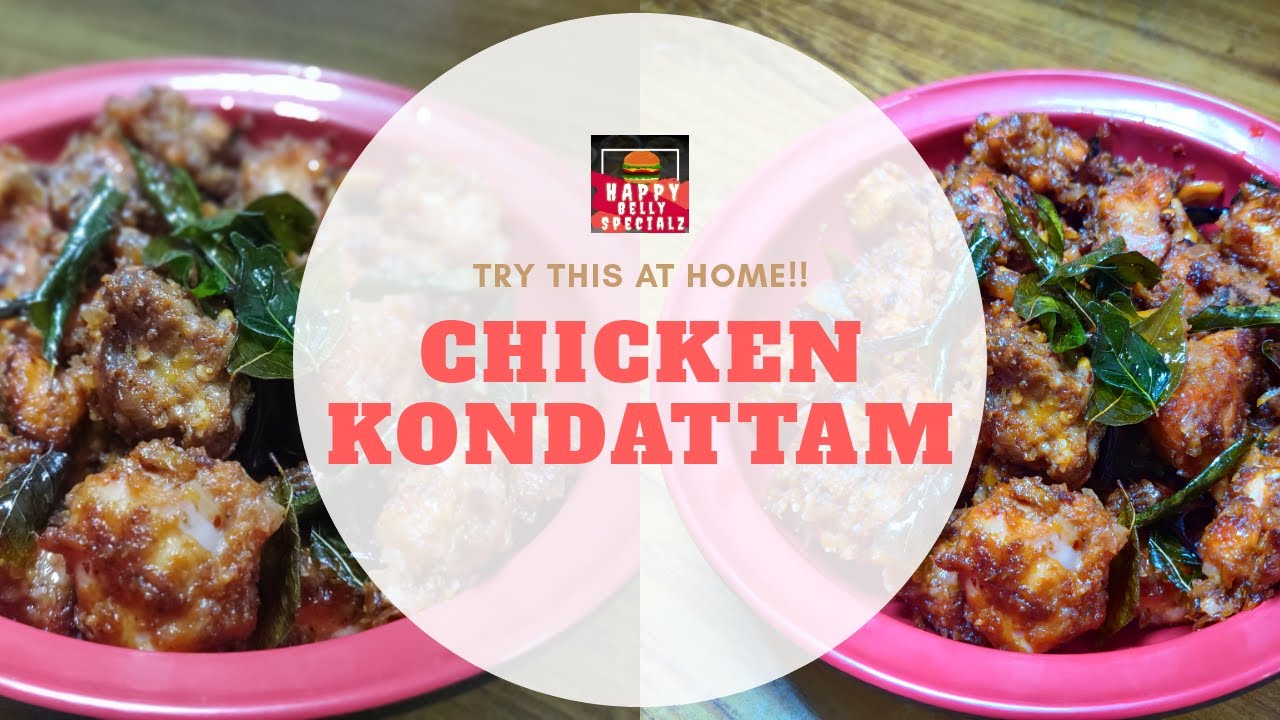 Spicy & Tasty Chicken Kondattam Recipe | Restaurant Style Chicken ...