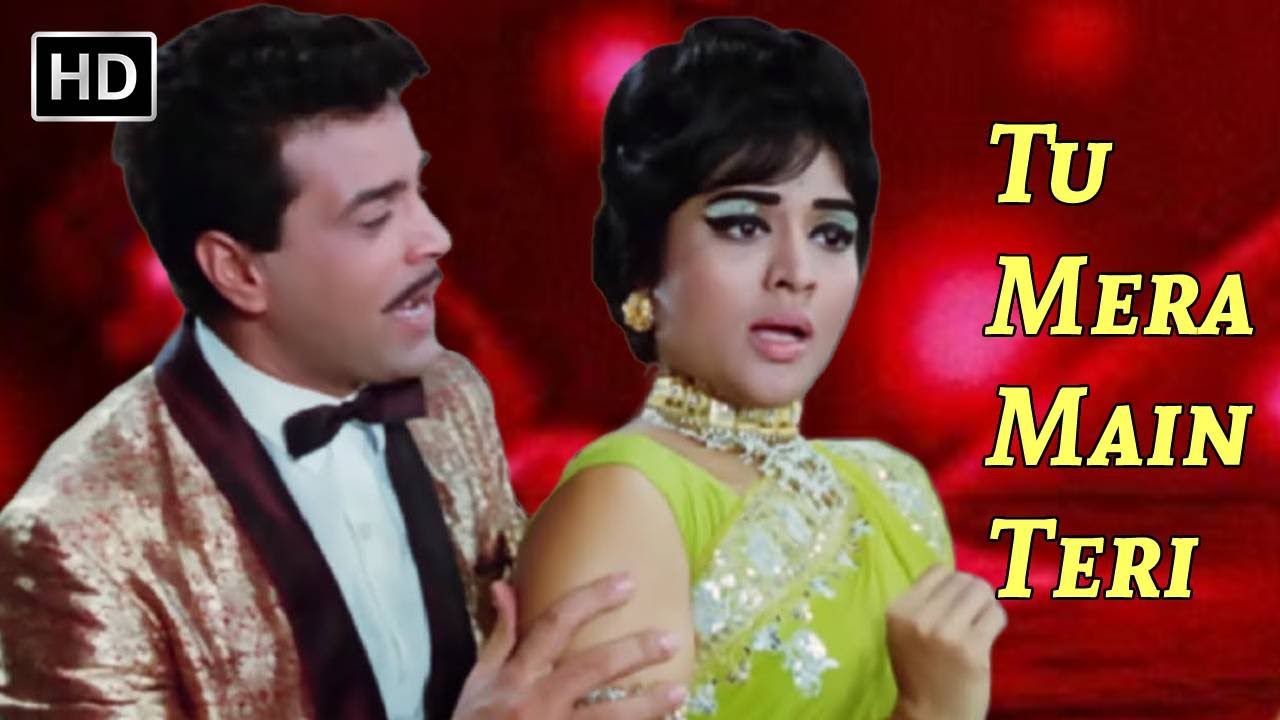 Tu Mera Main Teri | Pyar Hi Pyar Songs | Mohd Rafi Hits | Dharmendra ...