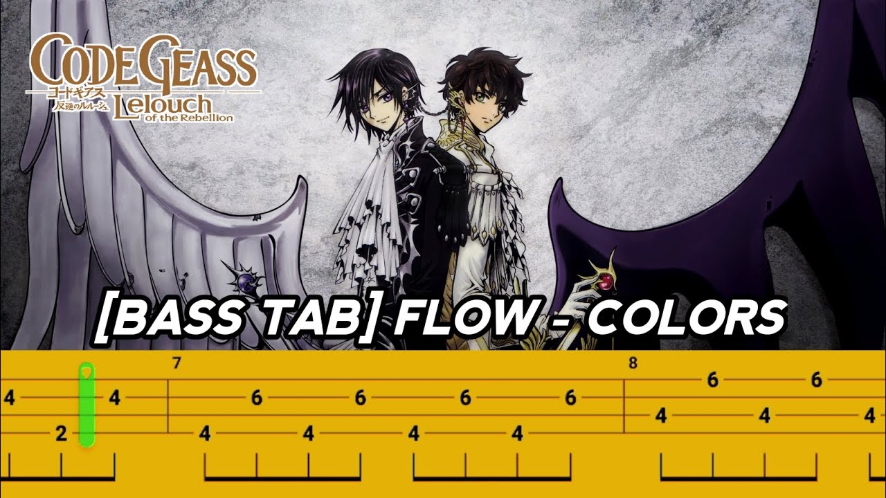 [BASS TAB] CODE GEASS OST | FLOW - COLORS - YouTube