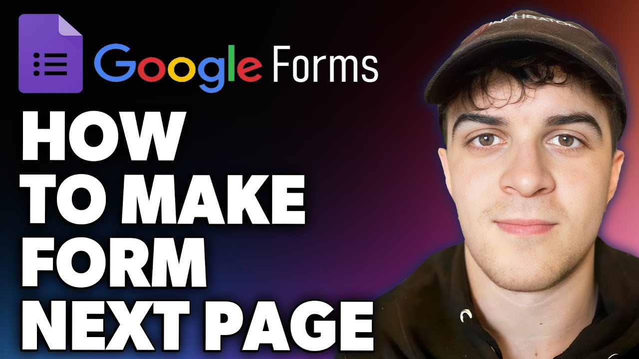 How to Make Google Form Next Page (Full 2024 Guide) - YouTube