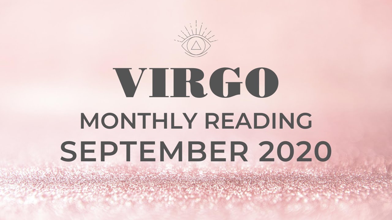 VIRGO September 2020 - WOW! WOW! 🔥 Speechless!!! BIG REWARDS! Tarot ...