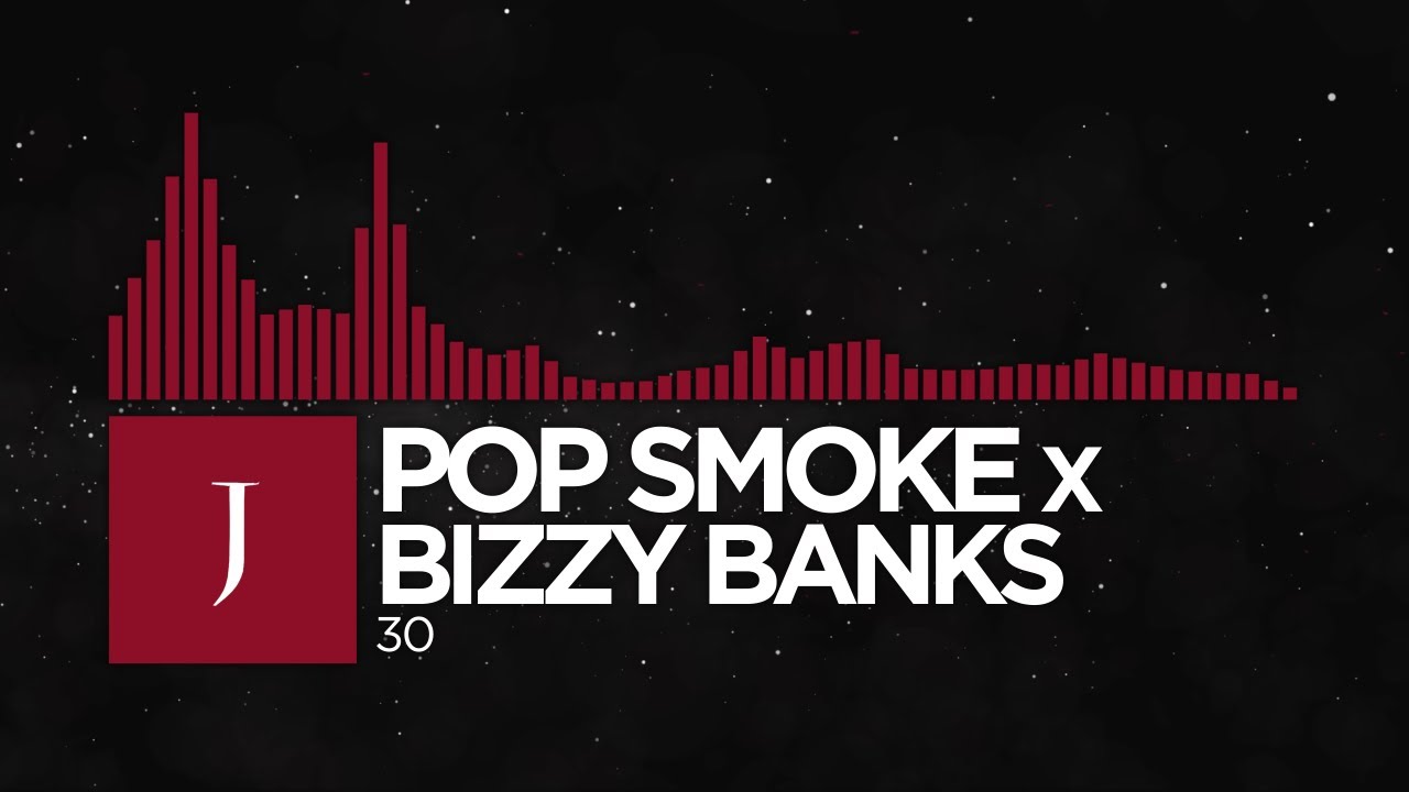 [Drill] - Pop Smoke x Bizzy Banks - 30 [Monstercat Remake] - YouTube