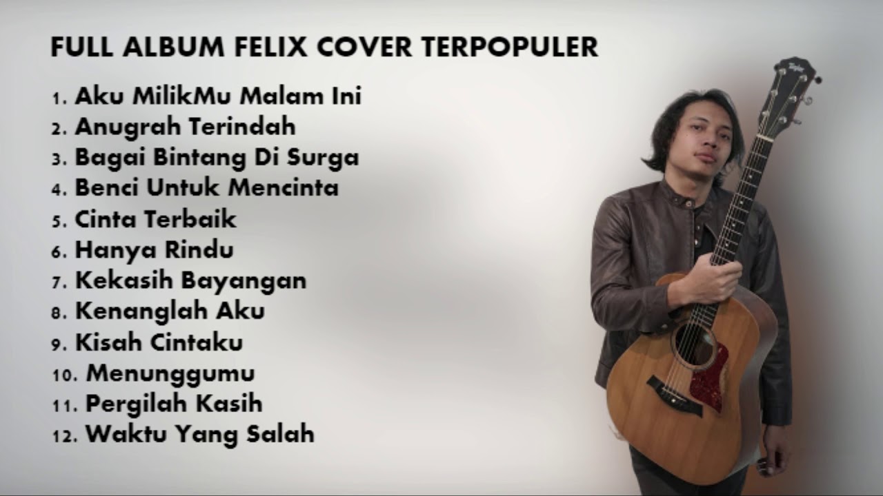 Felix Cover Terpopuler Full Album 2020 - YouTube