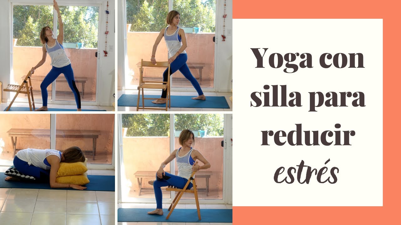 Yoga con silla para adultos mayores (reduce estrés) - YouTube