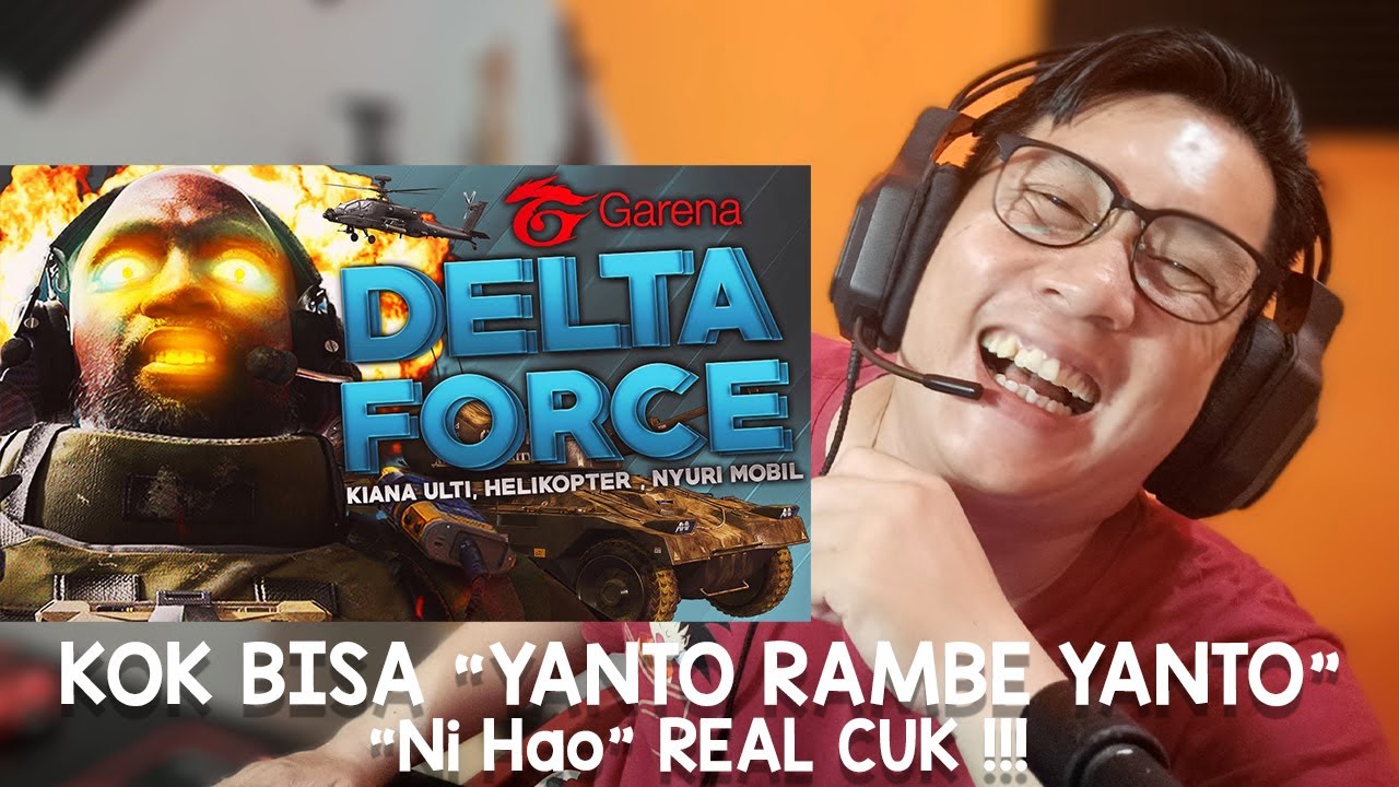 Reaction - Milyhya - Garena Delta Force - Kiana Ulti, Helikopter, Mobil ...