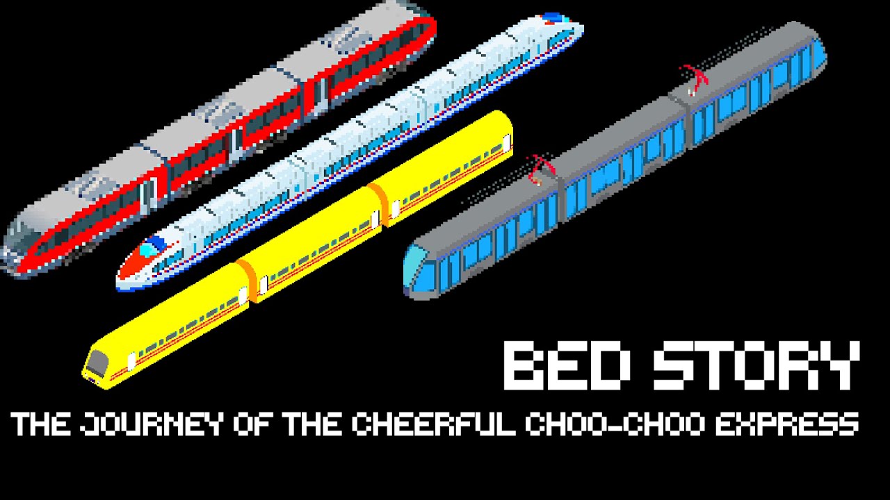 Bed Story : The Journey of the Cheerful Choo Choo Express - YouTube