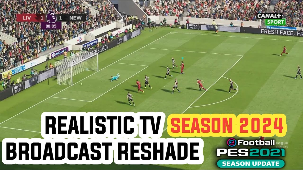 PES 2021 Camera Realistic TV Broadcast Reshade Update 2024 - YouTube