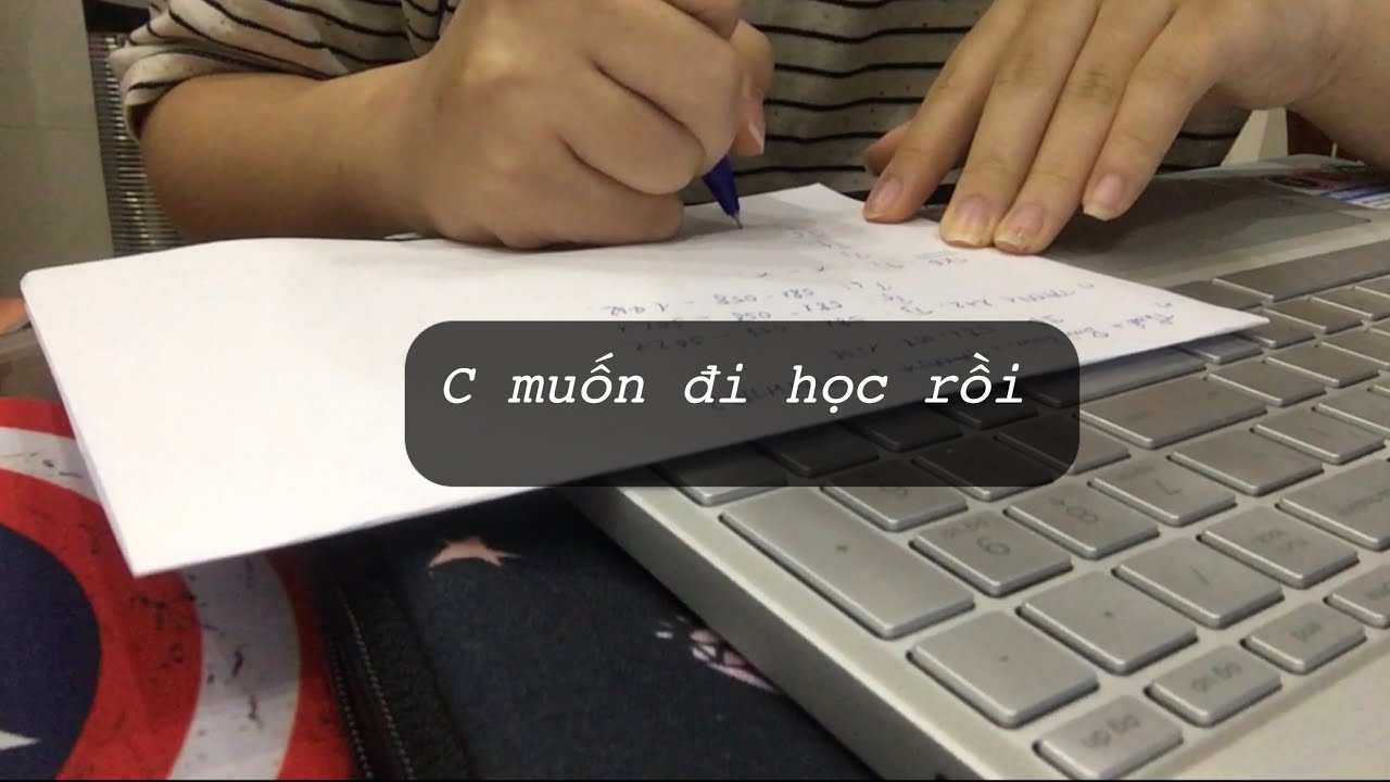 MOOD THIS WEEK || Ngày mai được học :)) 10/2/2020 - YouTube