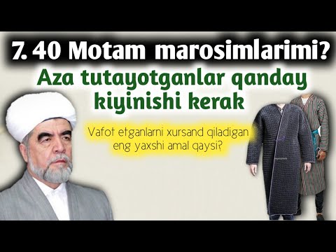 Aza marosimlari. Aza qanday tutiladi. Shayx Muhammad Sodiq Muhammad Yusuf.
