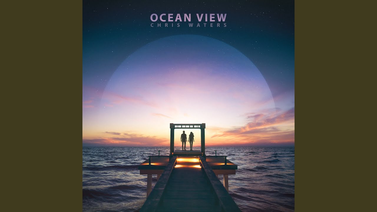 Ocean View - YouTube