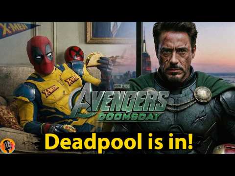 Deadpool is in Avengers Doomsday