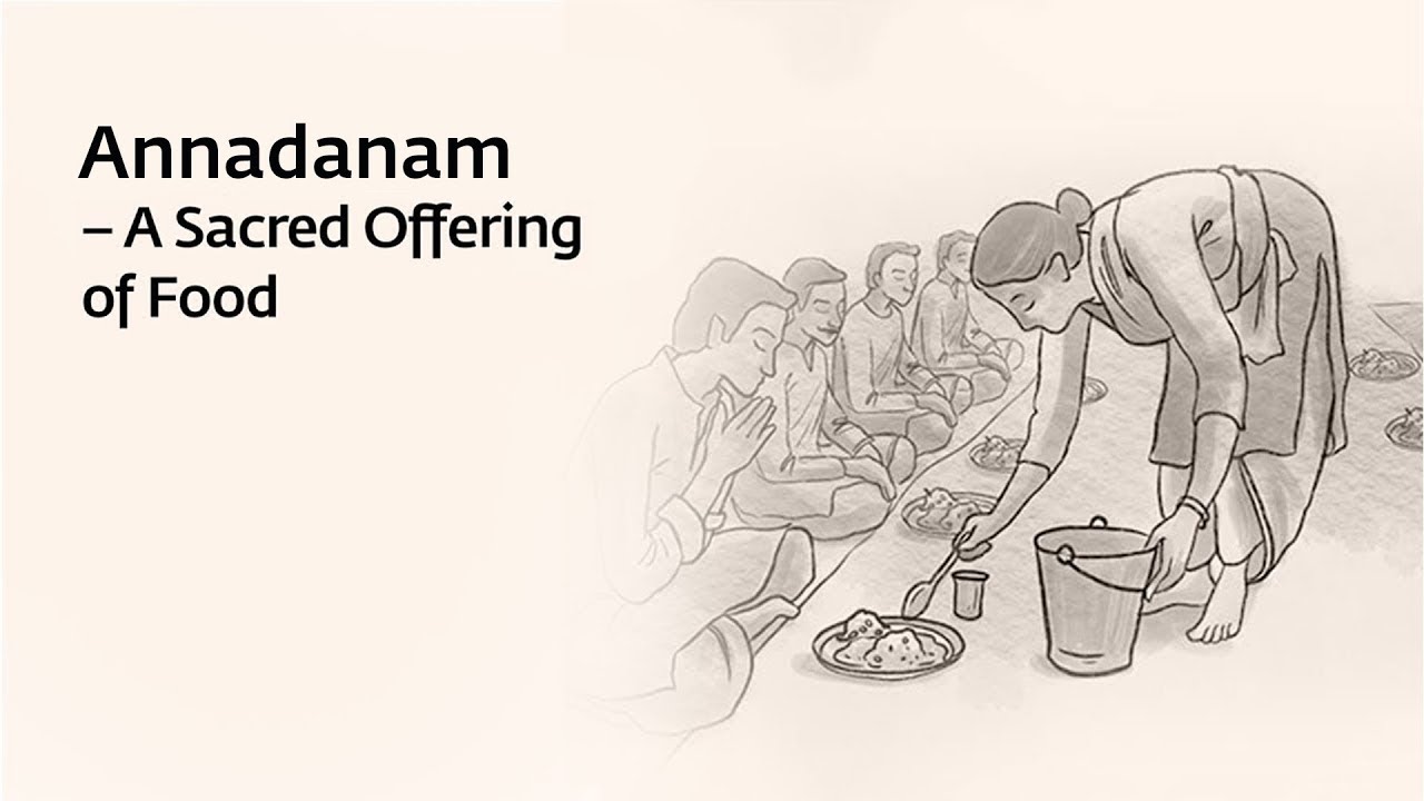 Annadhanam - A Sacred Offering of Food - YouTube