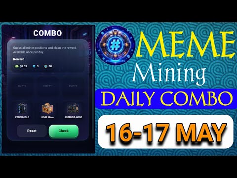 MEME Mining Daily Combo | 16 May 